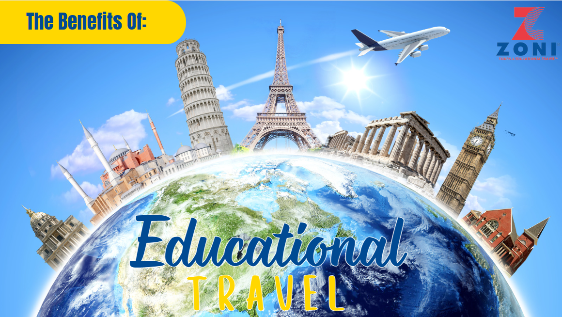 The Transformative Power of Educational Travel